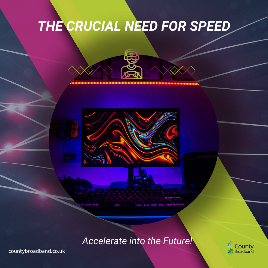 Accelerate into the Future - County Broadband